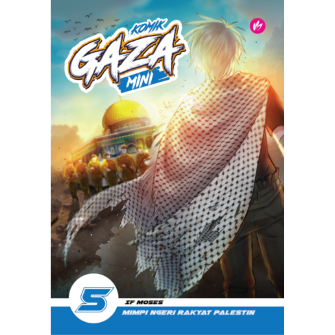 Komik Gaza Mini #5 : Mimpi Ngeri Rakyat Palestin