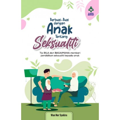 Berbual-bual Dengan Anak Tentang Seksualiti