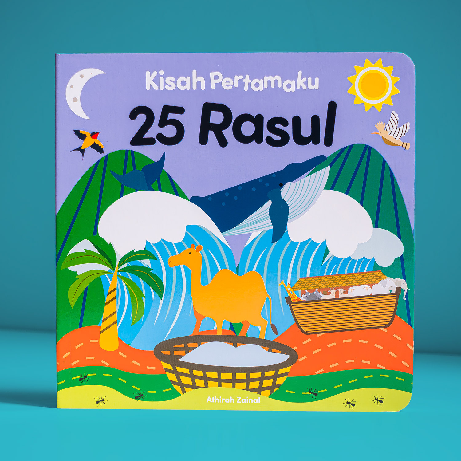 Kisah Pertamaku 25 Rasul